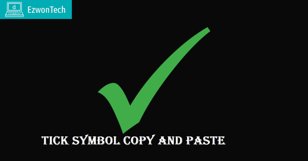 Tick Symbol Copy And Paste 2022 Tick Symbol Copy And Paste 2022